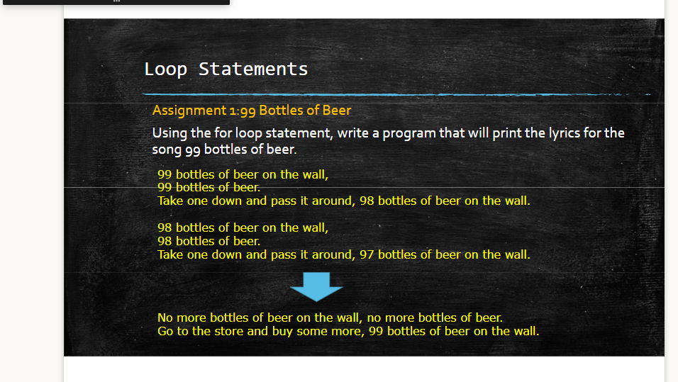 Solved Loop Statements Assignment 1:99 Bottles of Beer Using | Chegg.com