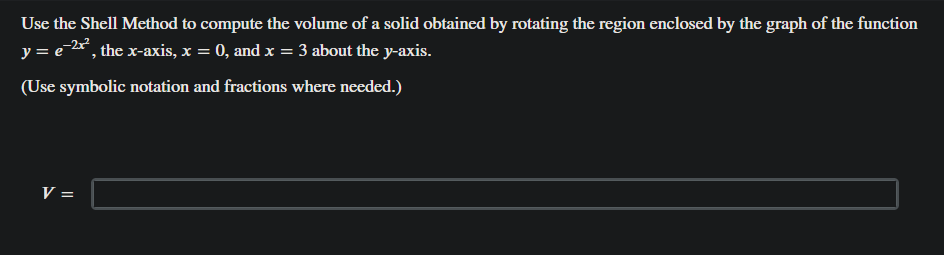 Solved Use the Shell Method to compute the volume of a solid | Chegg.com