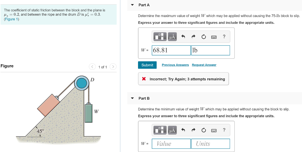 Solved Part A Determine the maximum value of weight W which | Chegg.com