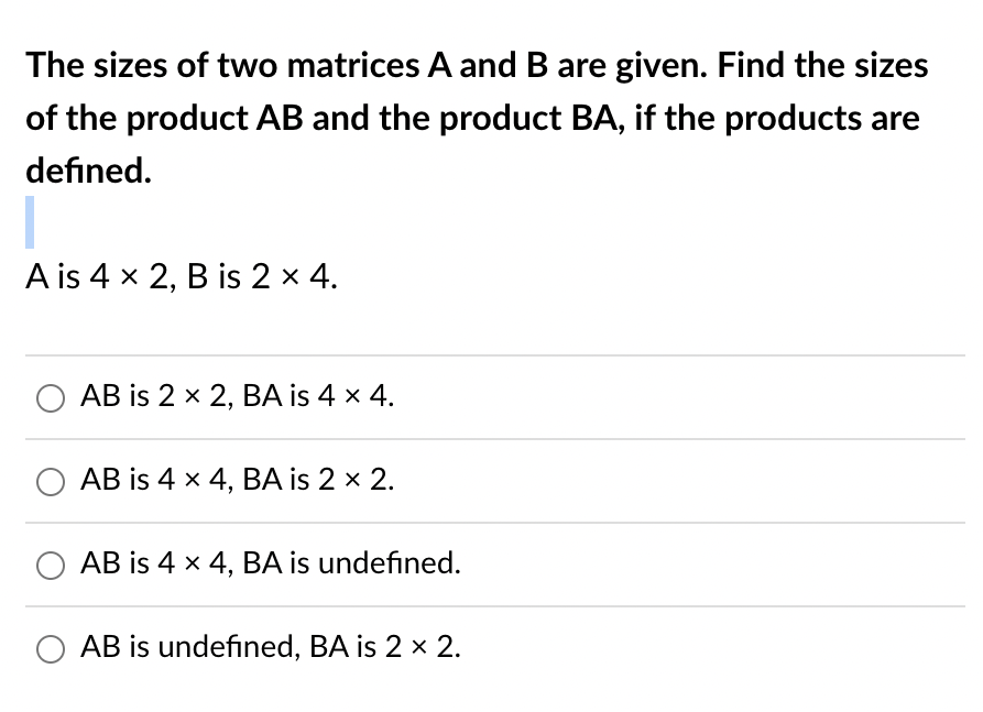 Solved The sizes of two matrices A and B are given. Find the | Chegg.com