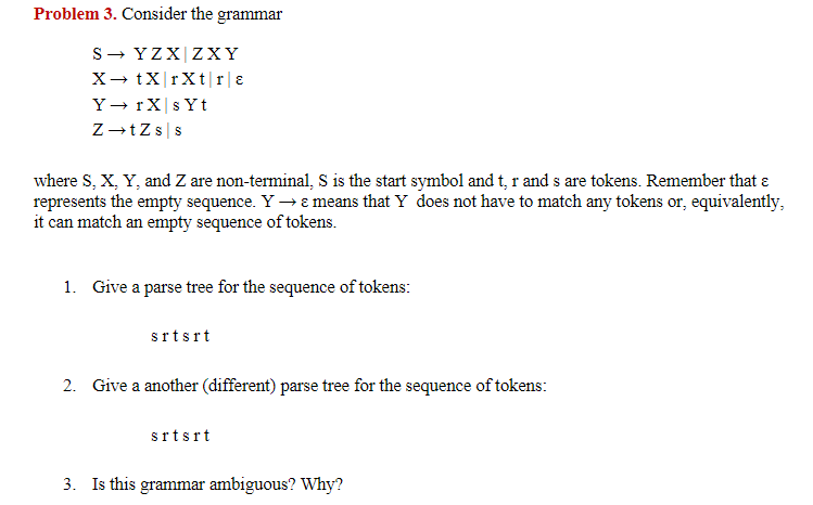Solved Problem 3. Consider the grammar | Chegg.com