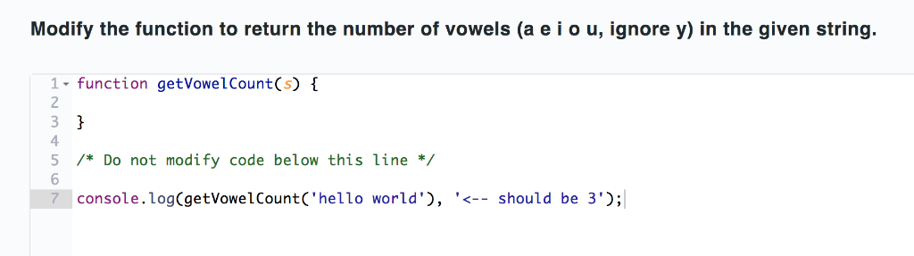 Solved Modify the function to return the number of vowels (a | Chegg.com