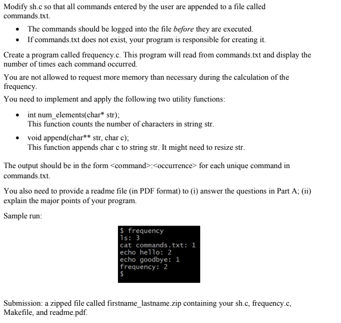 Solved Modify sh.c so that all commands entered by the user | Chegg.com