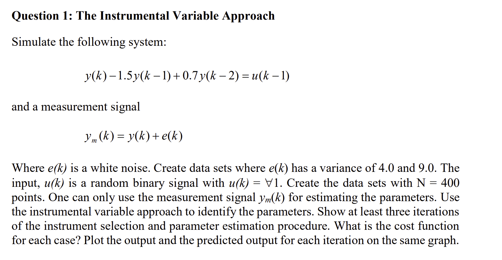 Solved Question 1: The Instrumental Variable Approach | Chegg.com