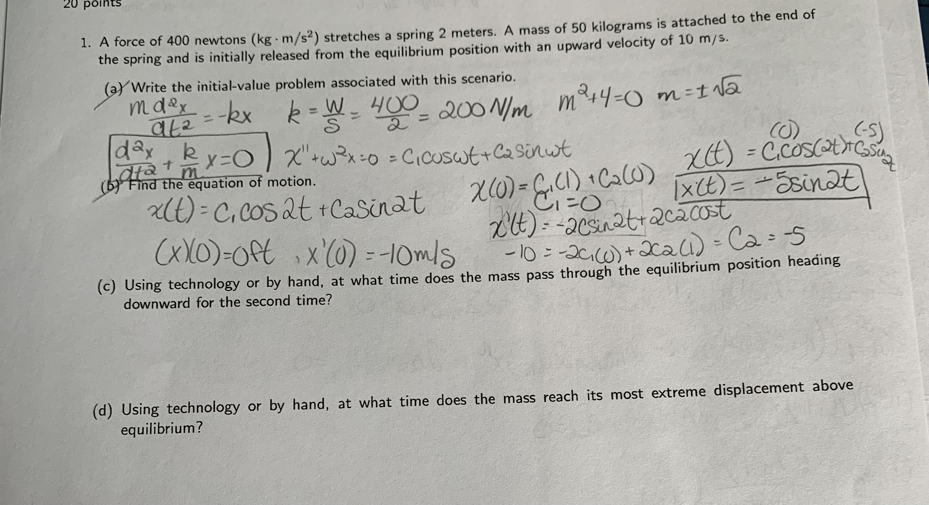 Solved 1. A force of 400 newtons (kg⋅m/s2) stretches a | Chegg.com