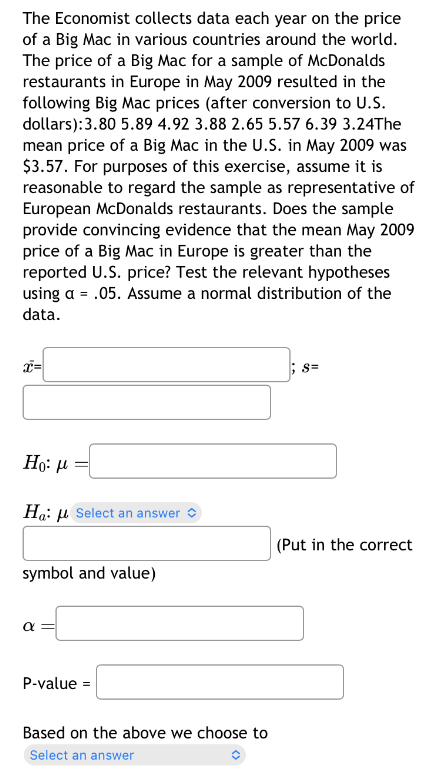 Solved The Economist collects data each year on the price of | Chegg.com