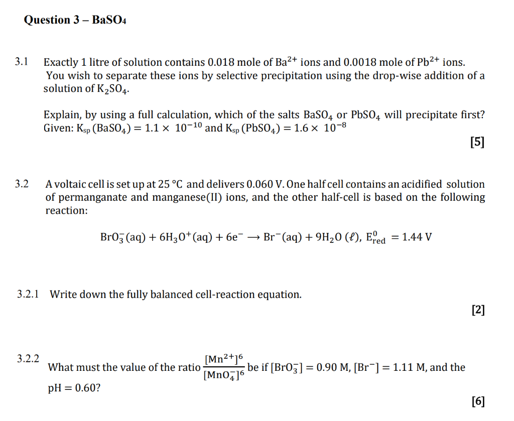 Solved Question 3 - BaSO4 3.1 Exactly 1 litre of solution | Chegg.com