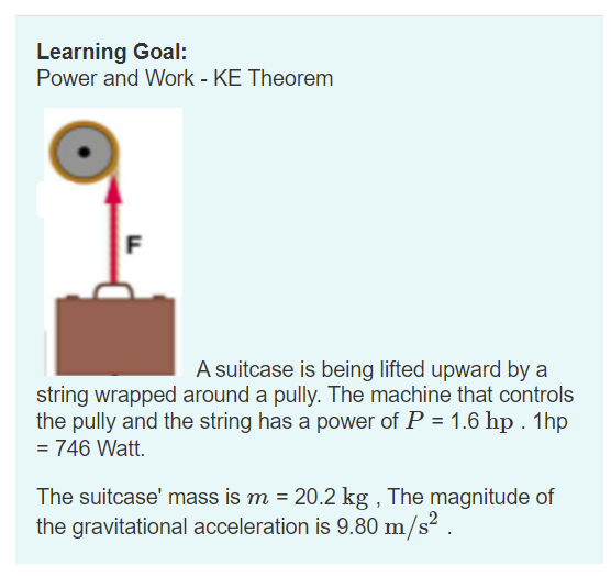 Learning Goal: Power and Work - KE Theorem F A | Chegg.com