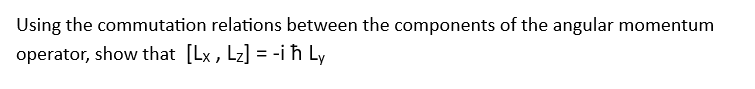 Solved Using The Commutation Relations Between The