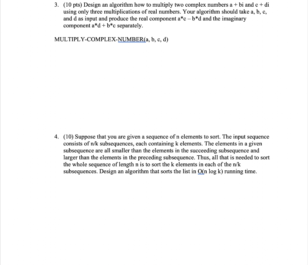 Solved 3. (10 pts) Design an algorithm how to multiply two | Chegg.com
