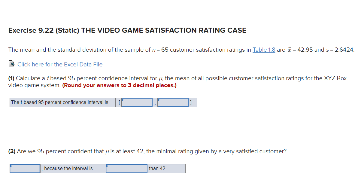 Solved Exercise 9.22 (Static) THE VIDEO GAME SATISFACTION | Chegg.com