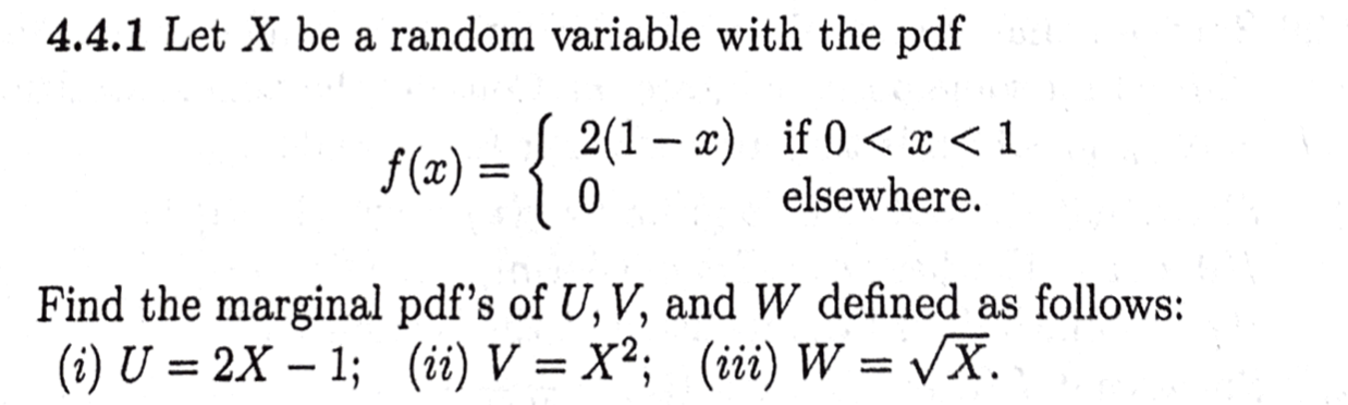 Solved 4.4.1 Let X be a random variable with the pdf $(x) = | Chegg.com