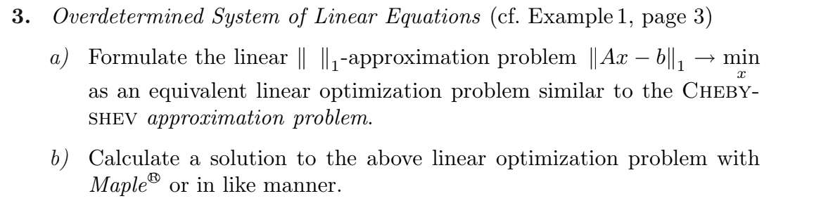Consider The Following Overdetermined System Of