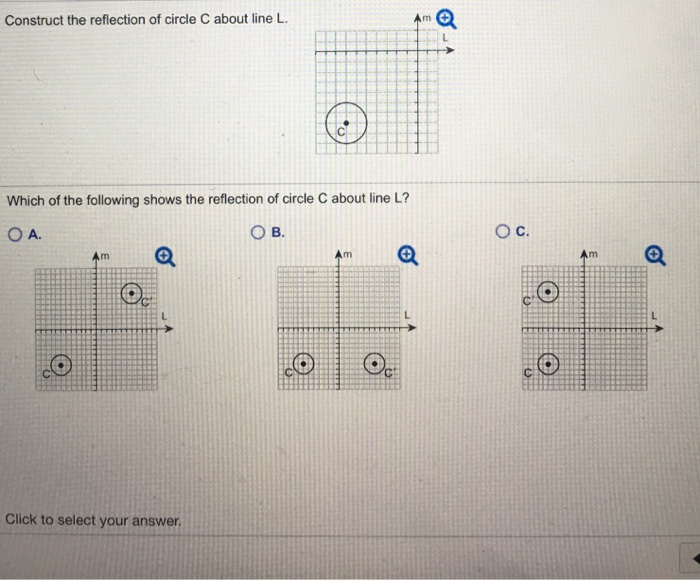 Solved Construct the reflection of circle C about line L. | Chegg.com