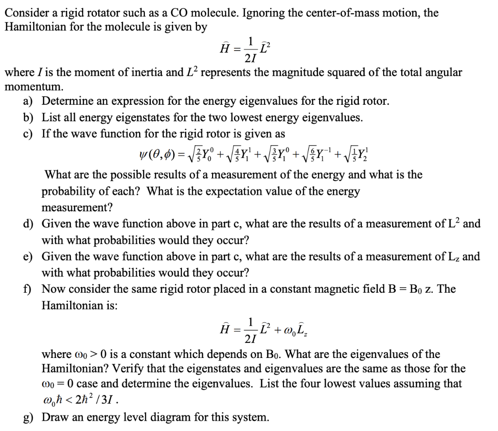 Solved + Consider a rigid rotator such as a CO molecule. | Chegg.com