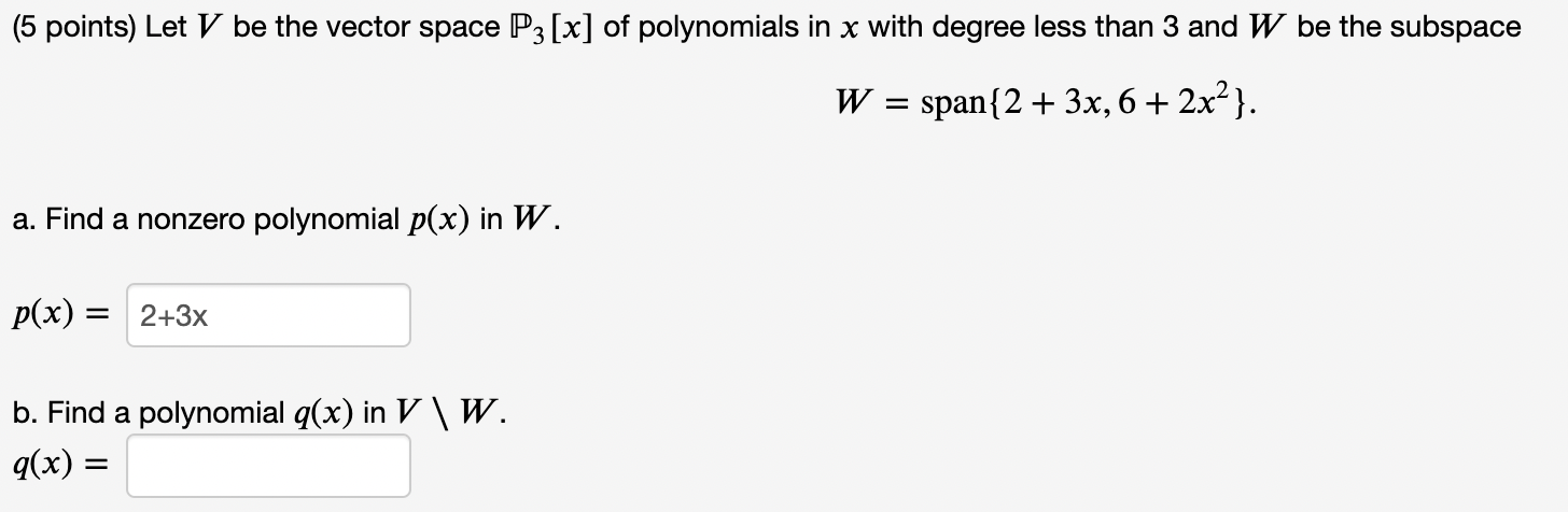 Solved (5 points) Let V be the vector space P3[x] of | Chegg.com