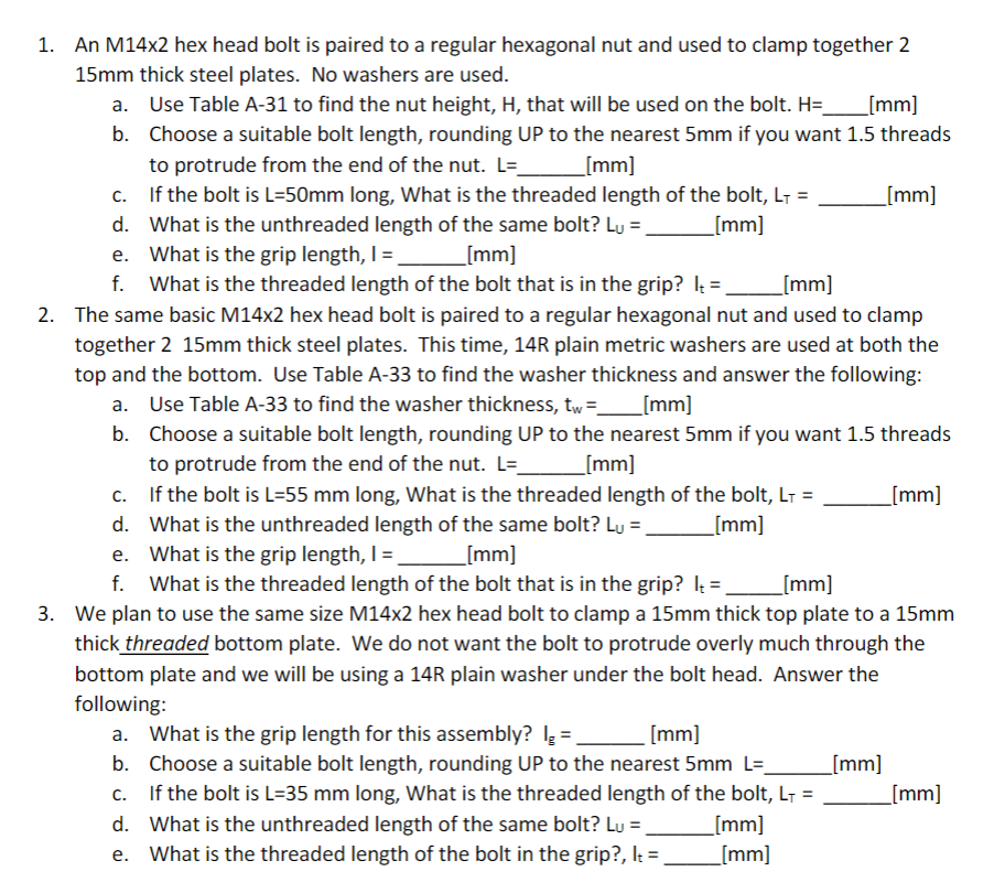 Solved 1. An M14x2 hex head bolt is paired to a regular | Chegg.com