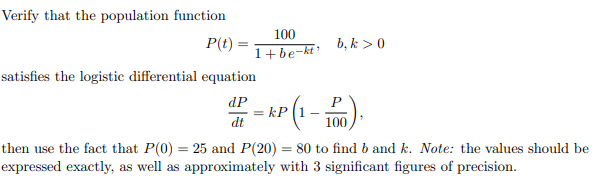 Solved 100 1+be-kt Verify that the population function P(t) | Chegg.com