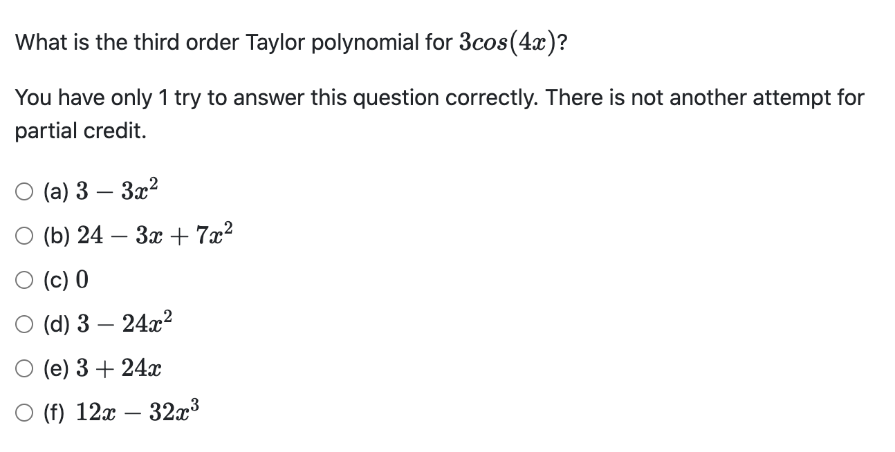 Solved What is the third order Taylor polynomial for | Chegg.com