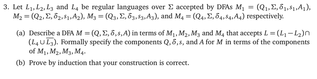 3. Let L1, L2, L3 and L4 be regular languages over | Chegg.com