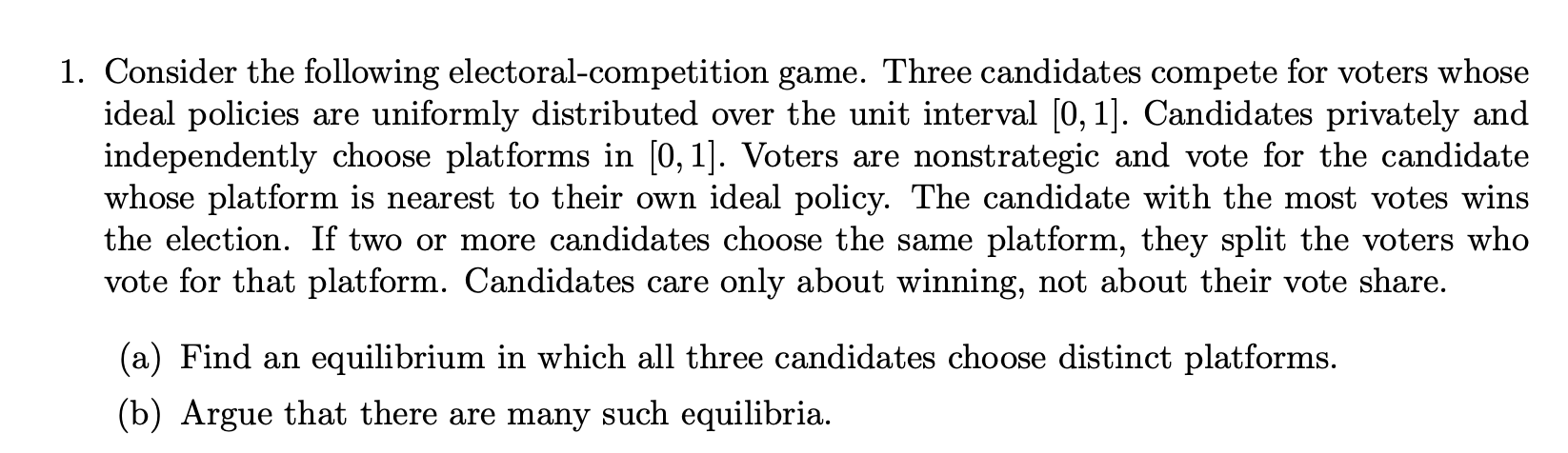 Solved Consider the following electoral-competition game. | Chegg.com