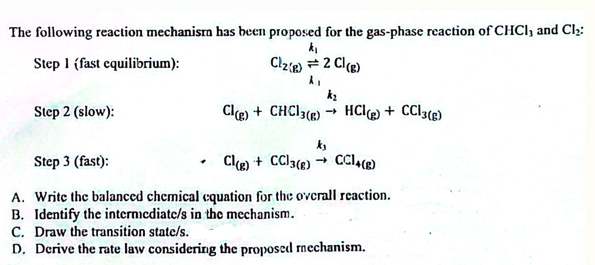 Solved The following reaction mechanism has been proposed | Chegg.com