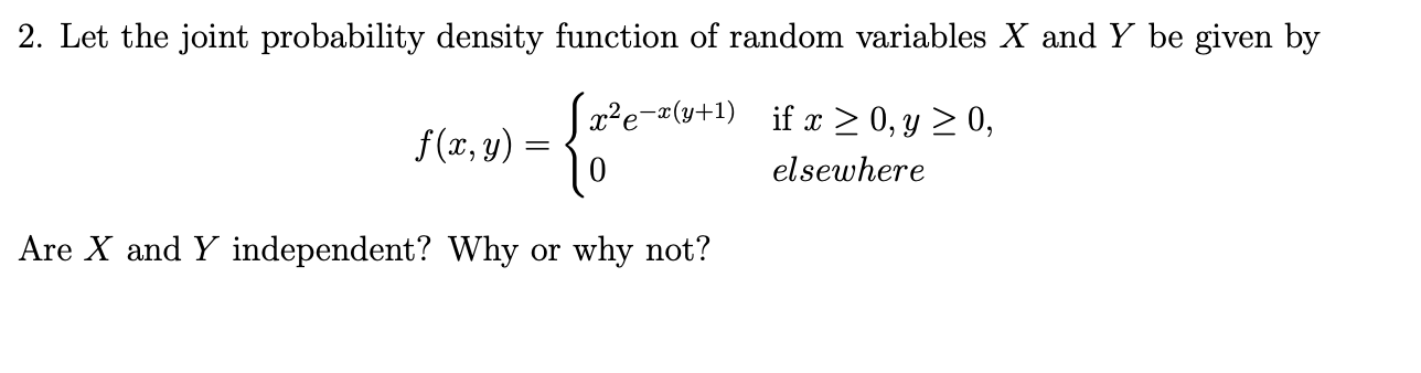 Solved Let the joint probability density function of random | Chegg.com