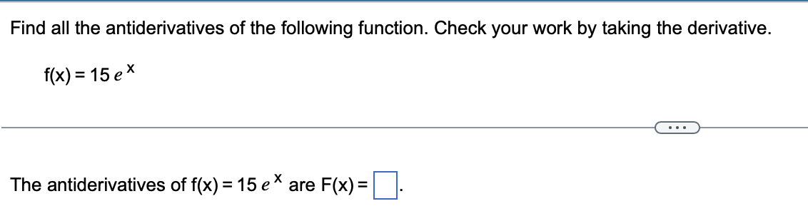 Solved Find all the antiderivatives of the following | Chegg.com