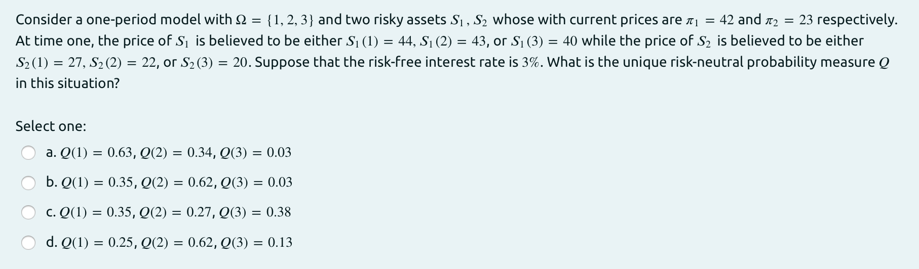 Consider a one-period model with 12 = {1, 2, 3} and | Chegg.com
