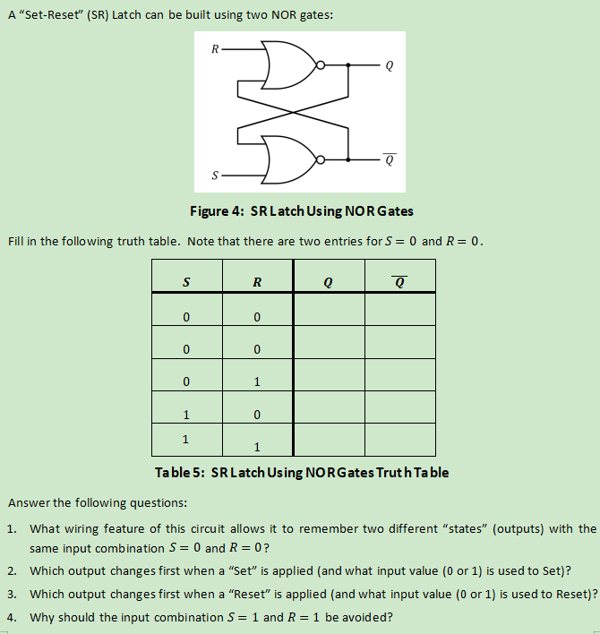 Solved A "Set-Reset" (SR) Latch can be built using two NOR | Chegg.com