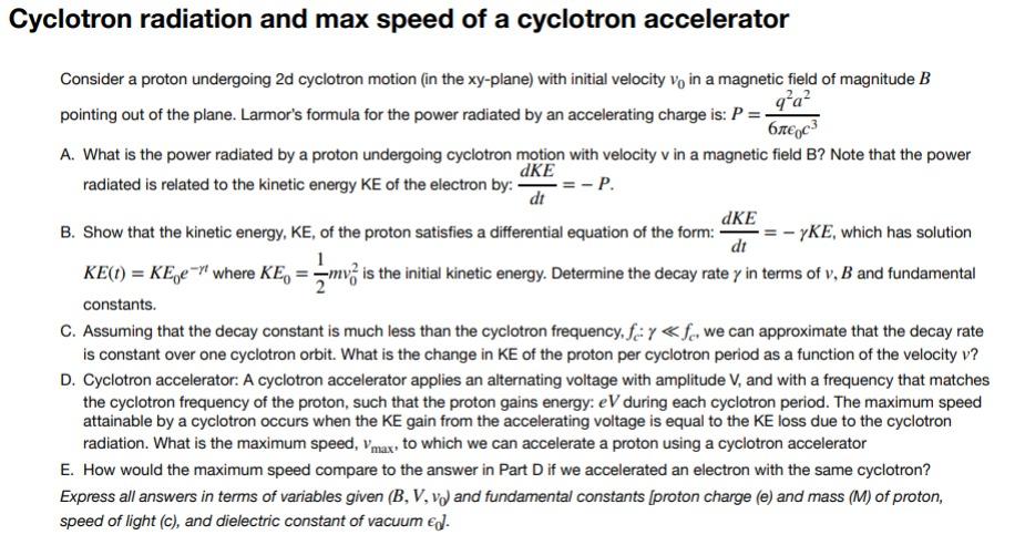 Solved Consider a proton undergoing 2 d cyclotron motion (in | Chegg.com