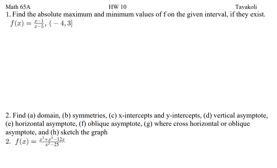 Solved Math 65A HW 10 Tavakoli 1. Find the absolute maximum | Chegg.com