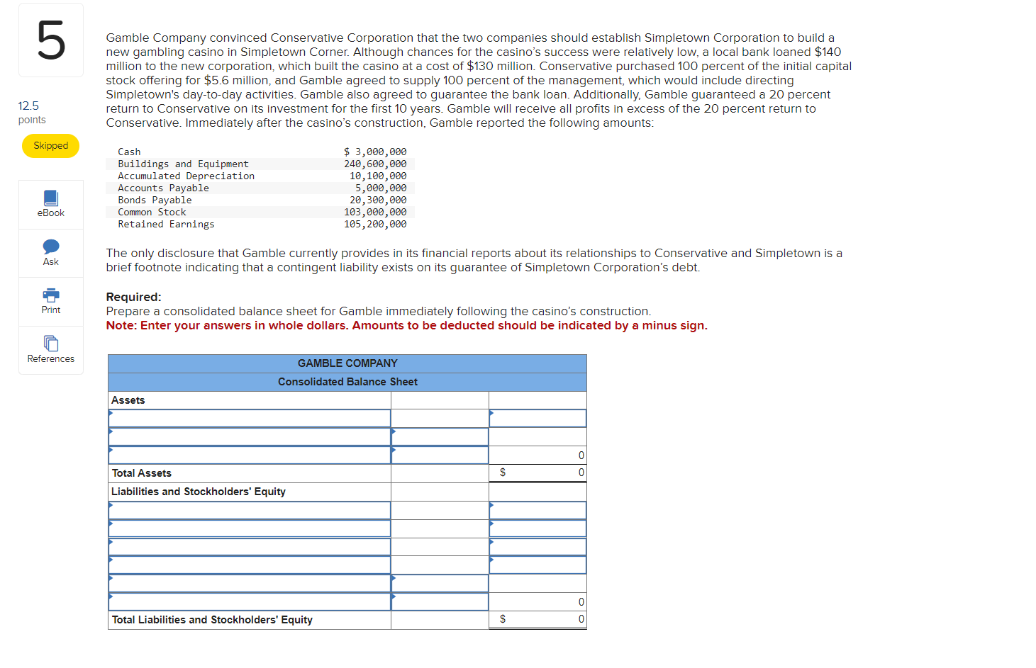 Solved Gamble Company convinced Conservative Corporation | Chegg.com