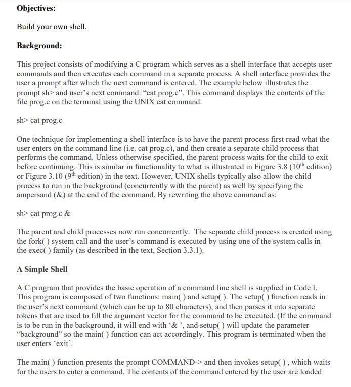 Solved Objectives: Build your own shell. Background: This | Chegg.com