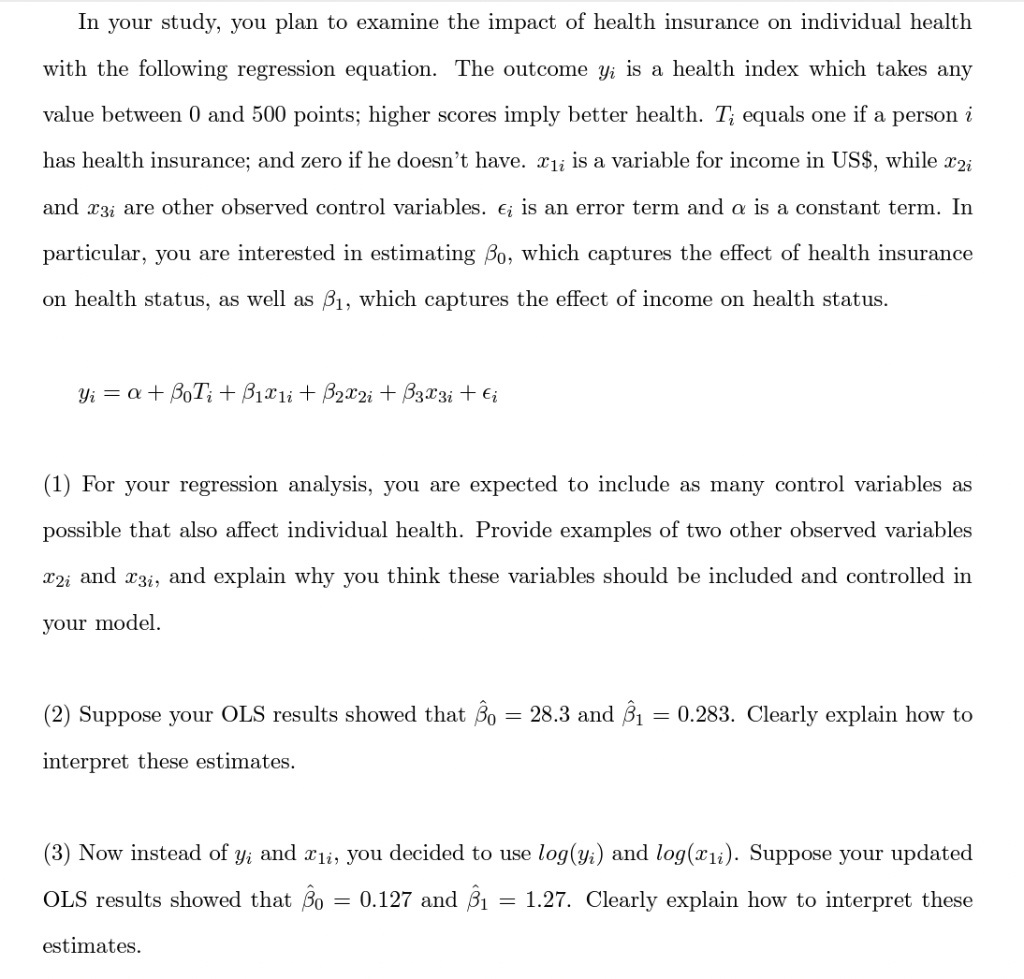 Solved In your study, you plan to examine the impact of | Chegg.com