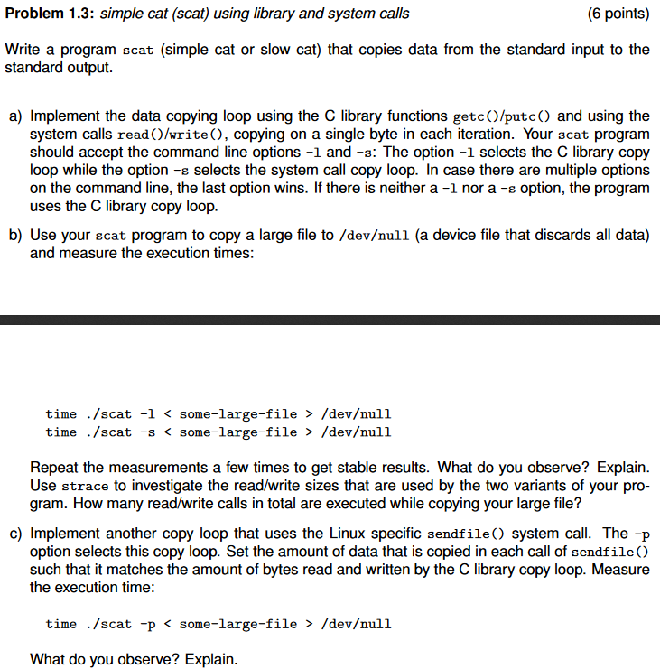 Solved Problem 1.3: simple cat (scat) using library and | Chegg.com