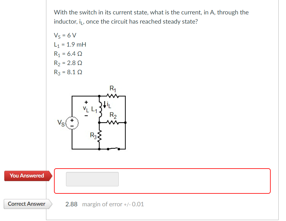 Solved With the switch in its current state, what is the | Chegg.com