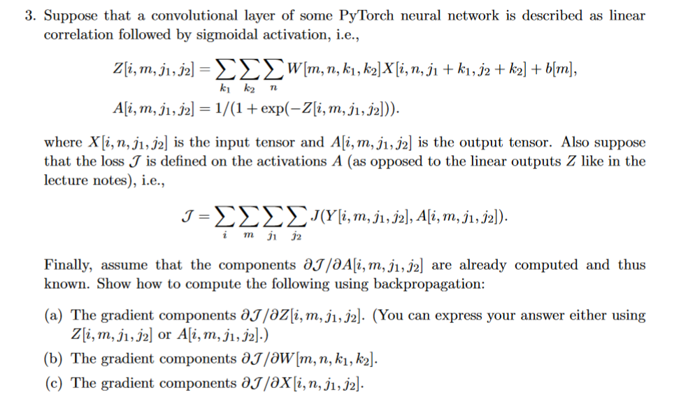 Suppose that a convolutional layer of some PyTorch | Chegg.com