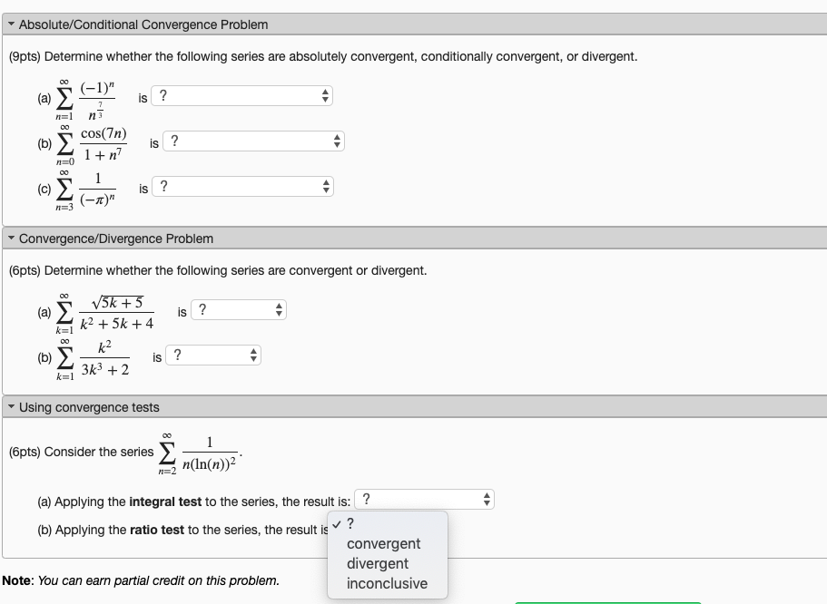Solved Absolute/Conditional Convergence Problem (9pts) | Chegg.com