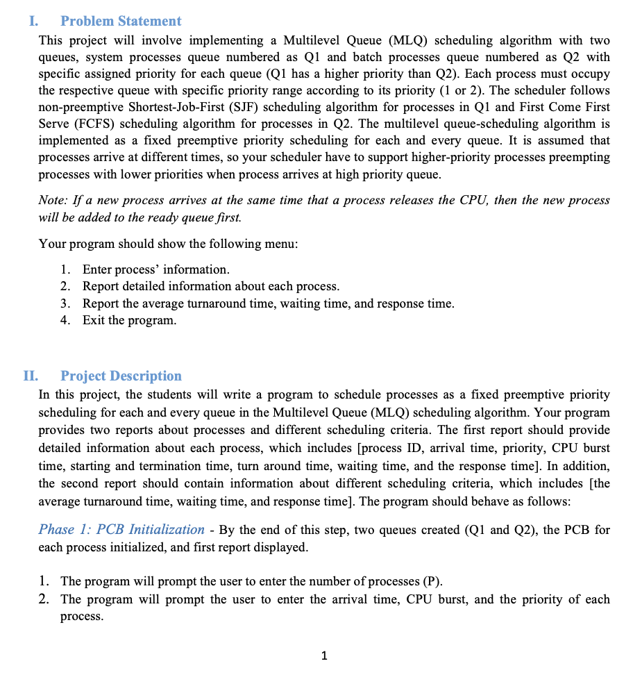 Solved I. Problem Statement This project will involve | Chegg.com
