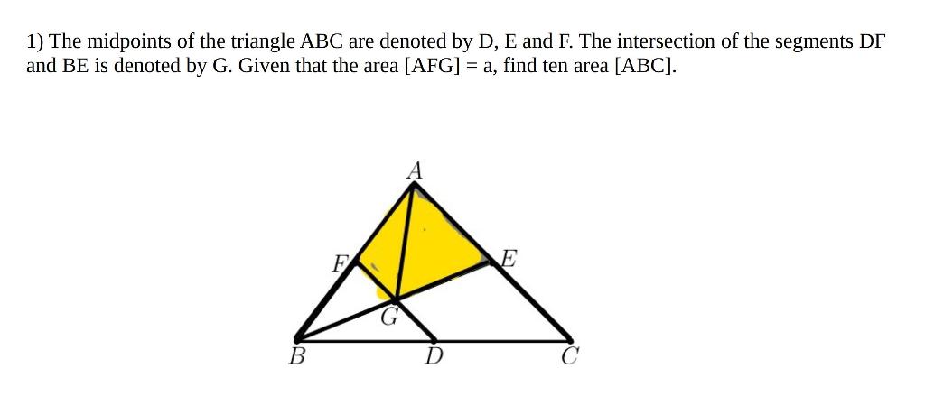 Solved 1) The midpoints of the triangle ABC are denoted by | Chegg.com