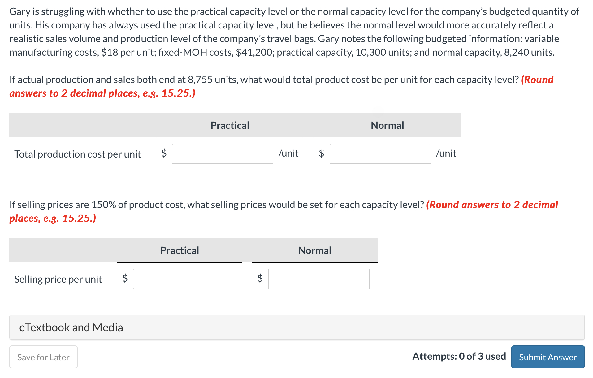 Solved Gary is struggling with whether to use the practical | Chegg.com