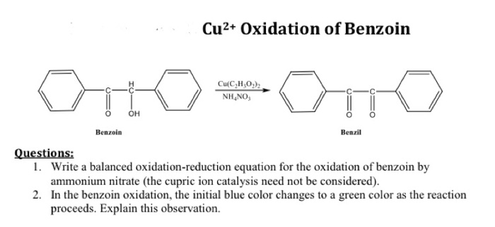 Solved Cu2+ Oxidation of Benzoin Cu(C HO NH NO O OH Benzoin | Chegg.com