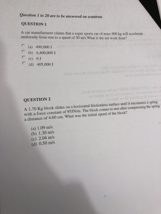Solved Question 1 to 20 are to be answered on scantron. | Chegg.com