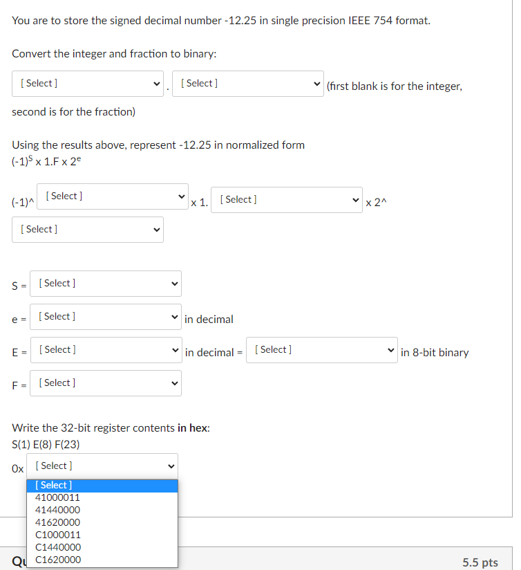 Solved You are to store the signed decimal number - 12.25 in | Chegg.com