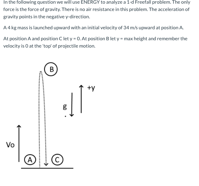 Solved Question 1: Symbolically, write the energy at | Chegg.com