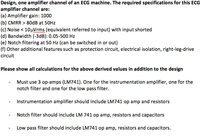 Solved Design, one amplifier channel of an ECG machine. The | Chegg.com