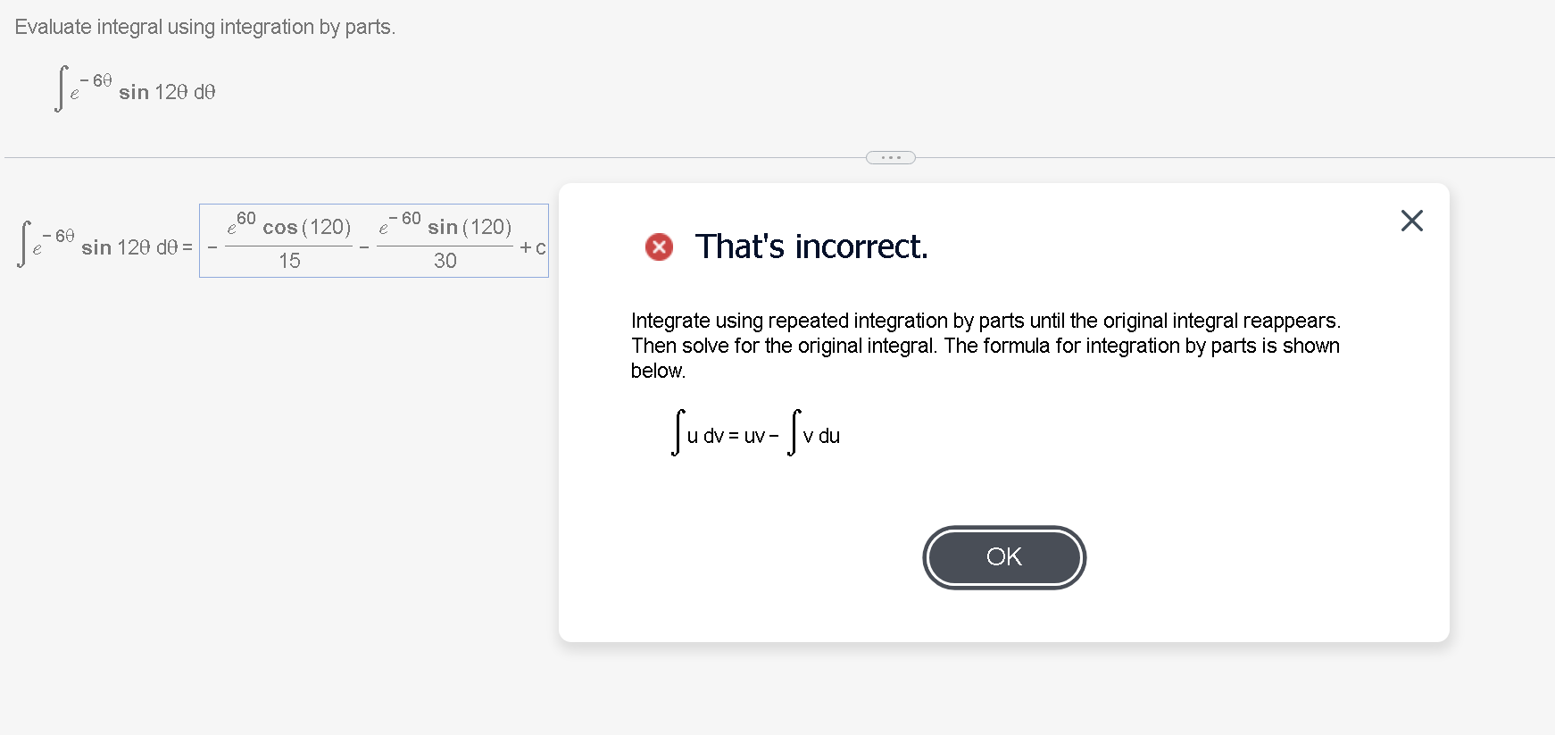 Solved Evaluate integral using integration by parts. | Chegg.com