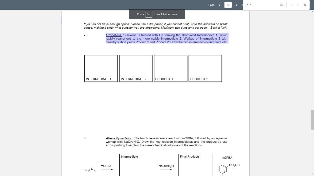 Solved Ozonolysis. 1-Hexene is treated with O3 forming the | Chegg.com