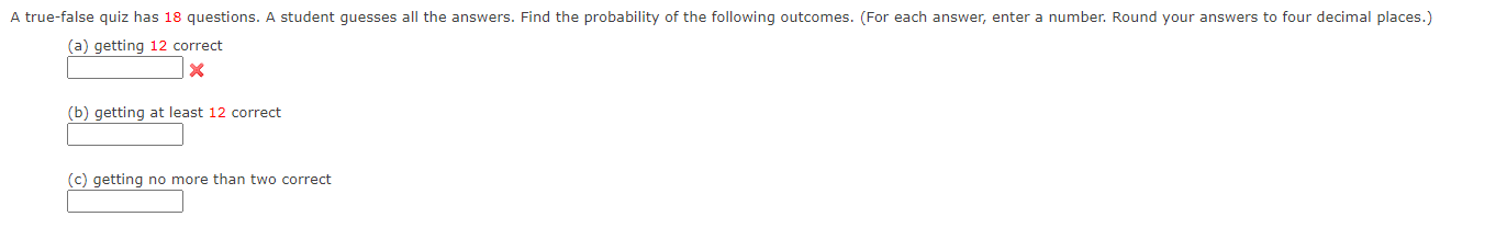 Solved (a) getting 12 correct (b) getting at least 12 | Chegg.com